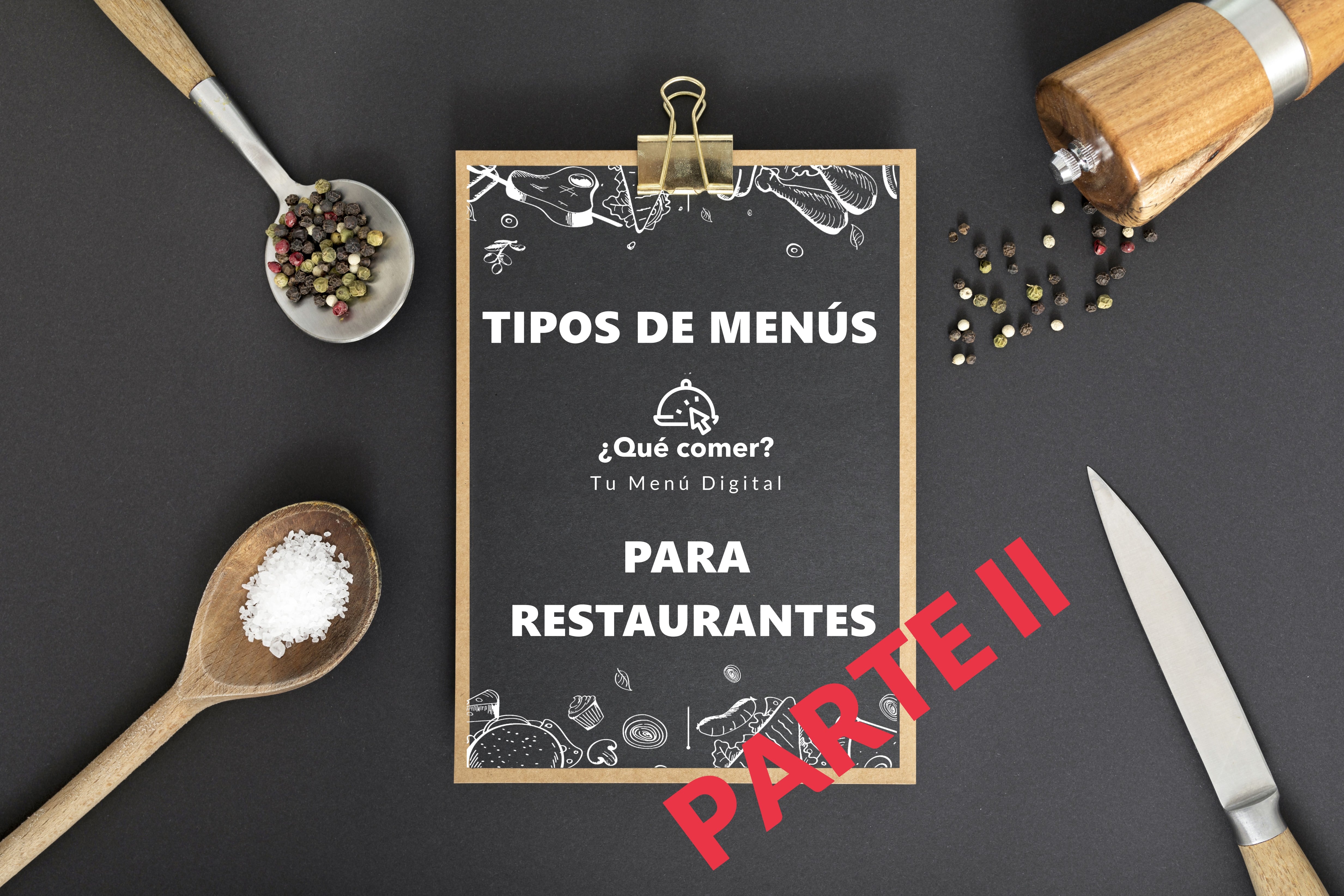Tipos de menús para restaurante - Parte II