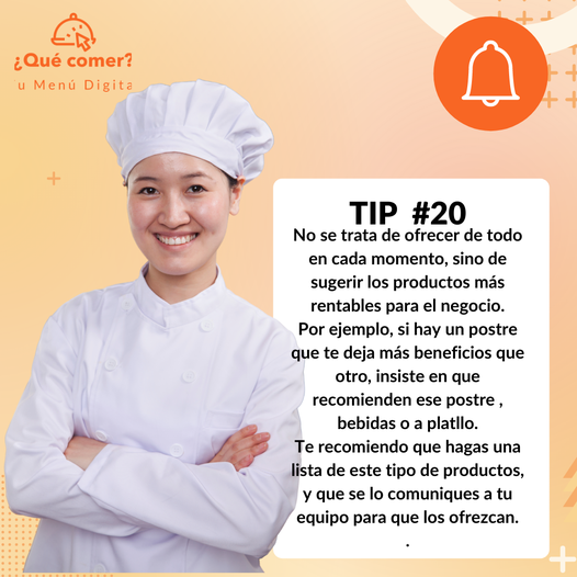 Tip # 20 - Identifica tus mejores platillos